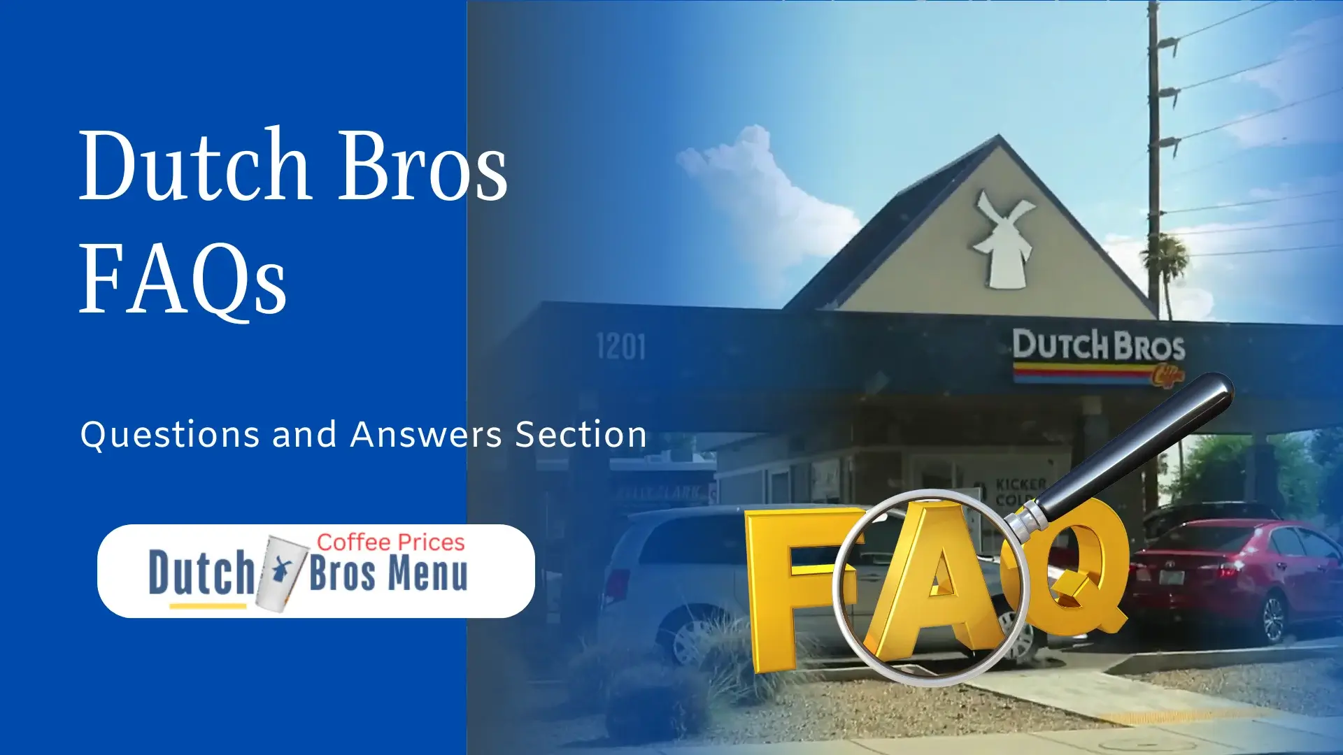 FAQs: Menu Prices Dutch Bros