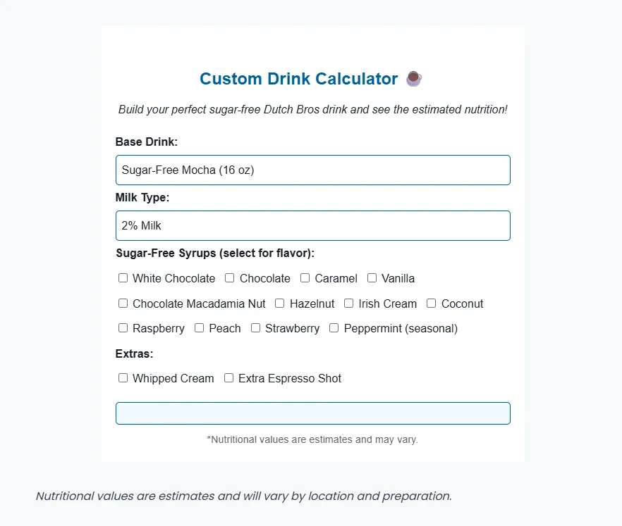 Dutch Bros Sugar-Free Drink Calculator (Calories & Nutrition)