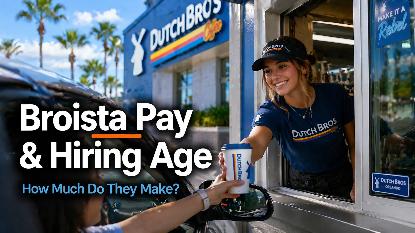 Dutch Bros Broista Pay, Hiring Age & Job Overview (2026)